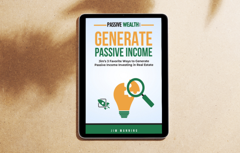 Unlock Financial Freedom: Jim’s 3 Favorite Ways to Generate Passive Income Investing in Real ...
